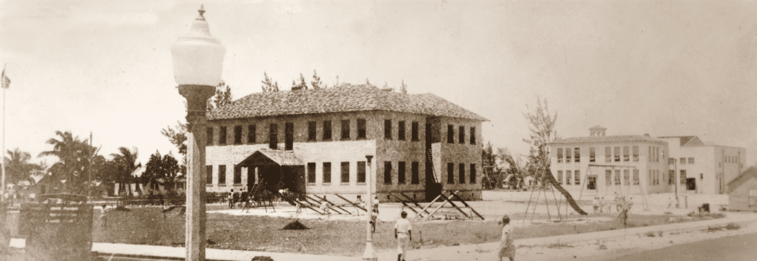AN “OLD SCHOOL” INSPIRES A TOWN - Delray Beach Historical Society