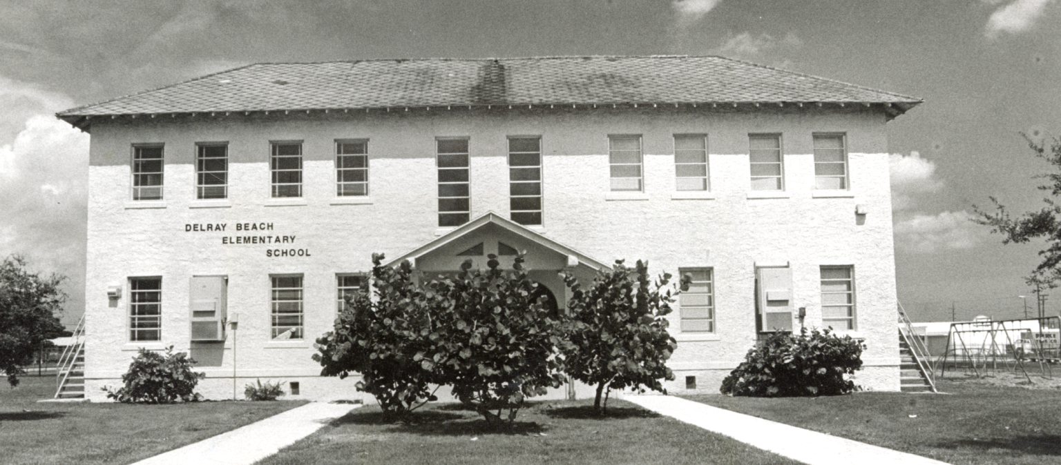 AN “OLD SCHOOL” INSPIRES A TOWN - Delray Beach Historical Society